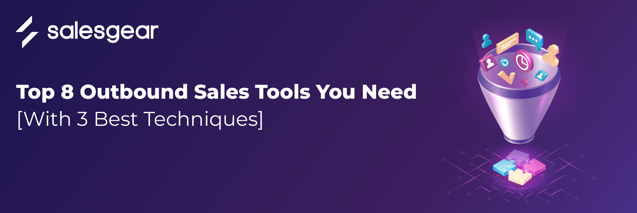 The best 8 Outbound sales tools you need in your tech stack